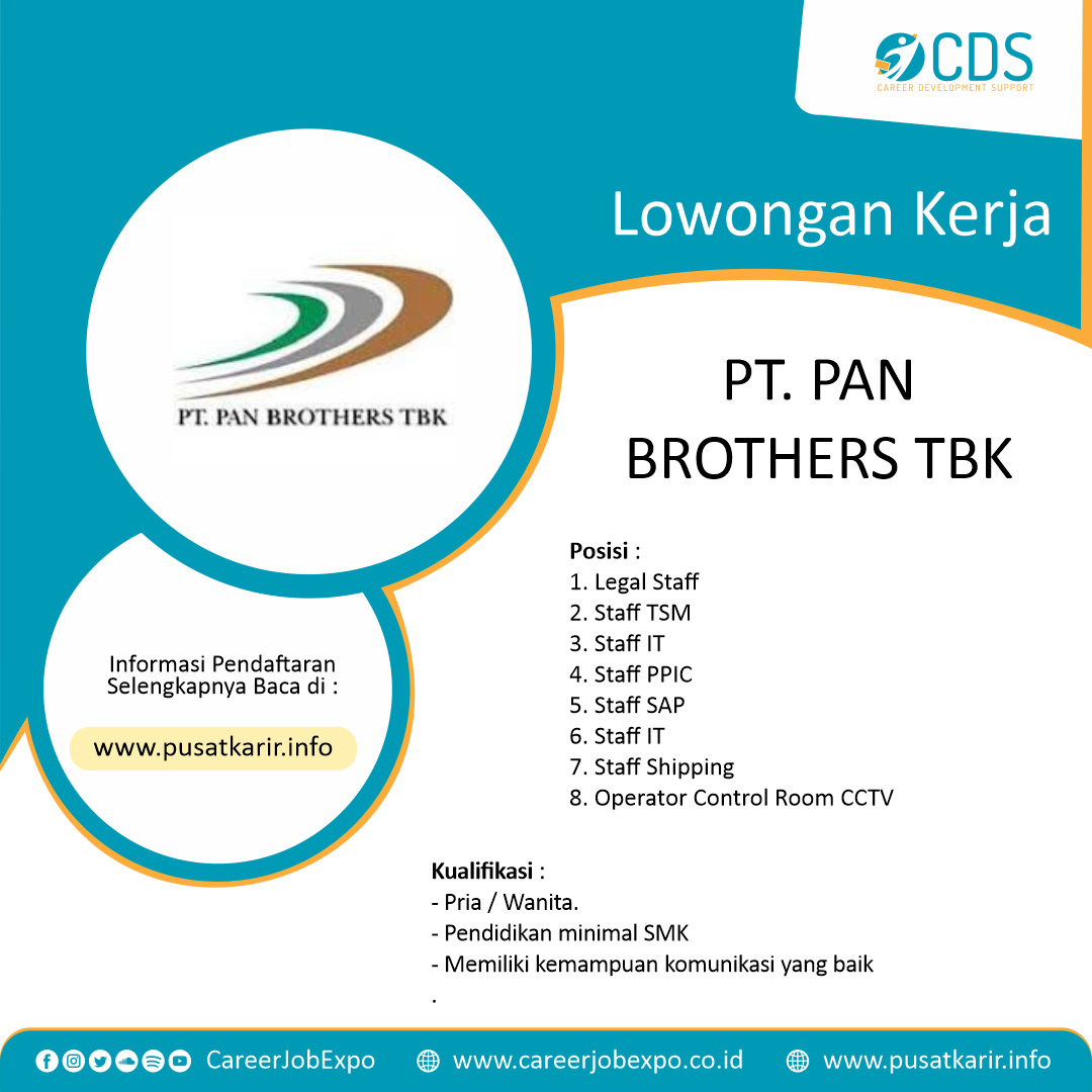 Lowongan Kerja PT Pan Brothers Tbk – Career Development Support (CDS ...